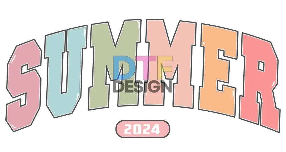 Summer 2024– DTFDesign.com