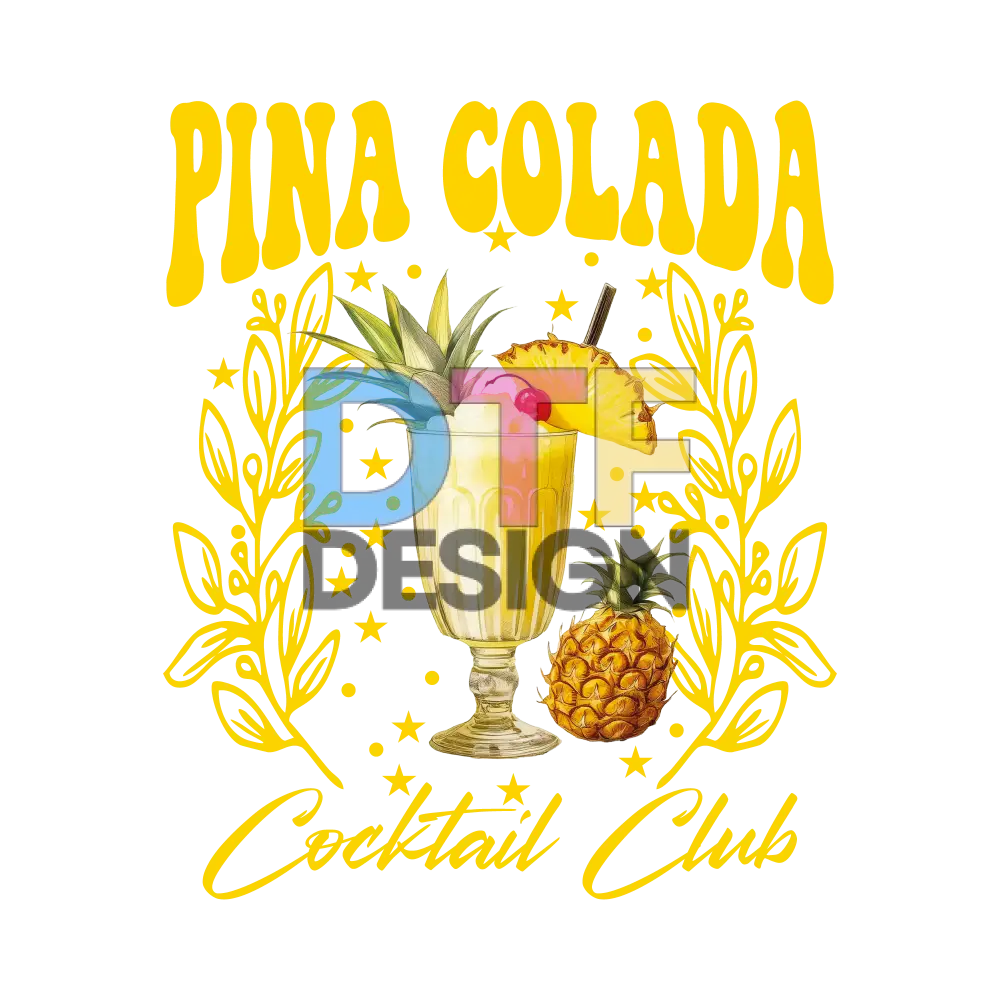 Pina Colada Cocktail Club– DTFDesign.com