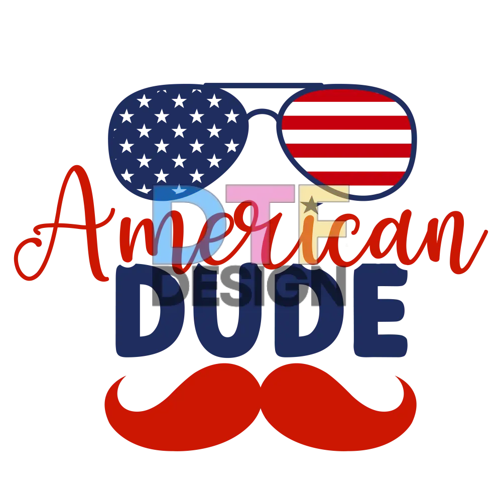 American Dude– DTFDesign.com