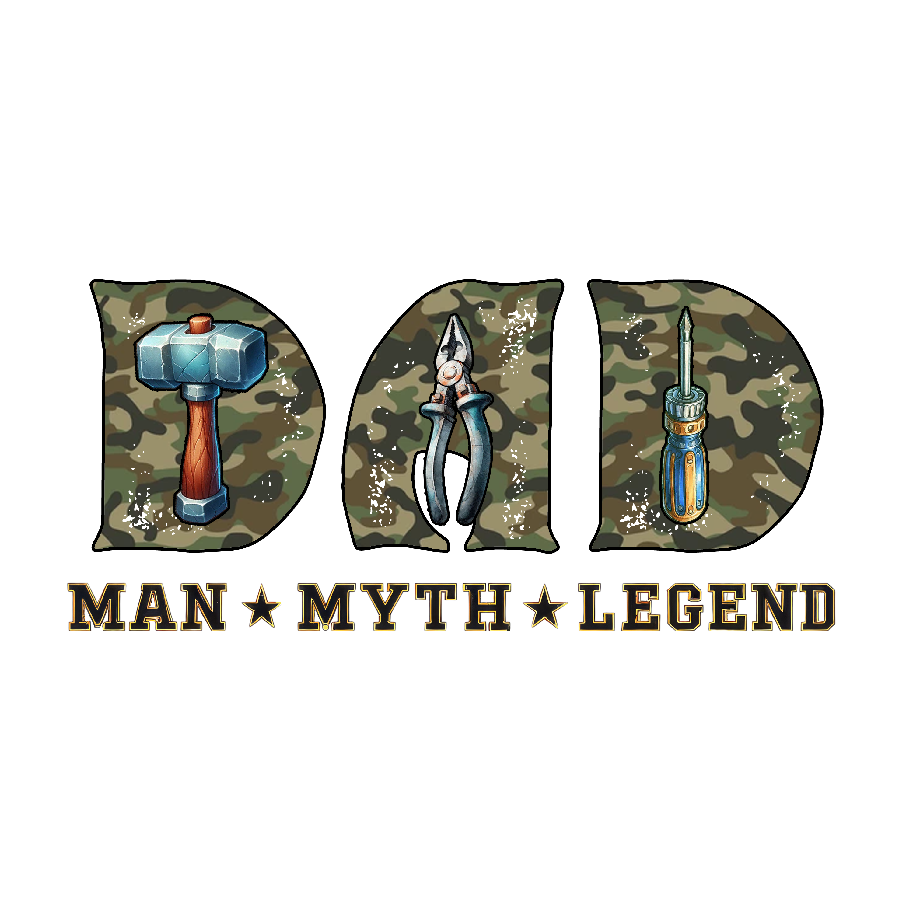 Dad Man Myth Legend– DTFDesign.com