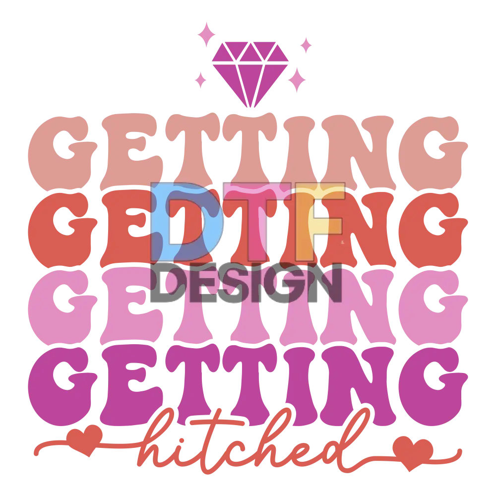 Getting Hitched– DTFDesign.com